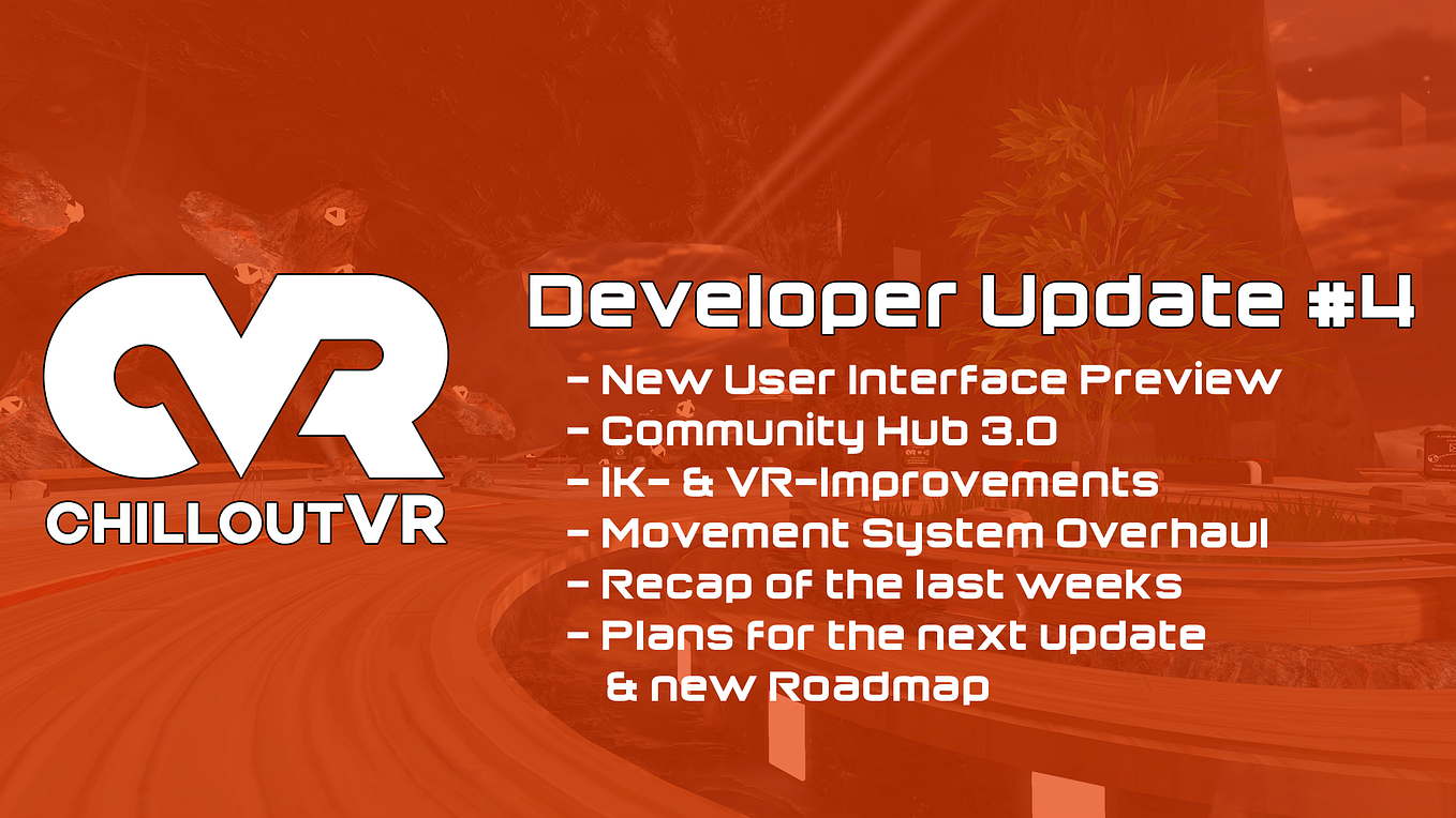 Chilloutvr Developer Update 5 Hello And Welcome To The Fifth By
