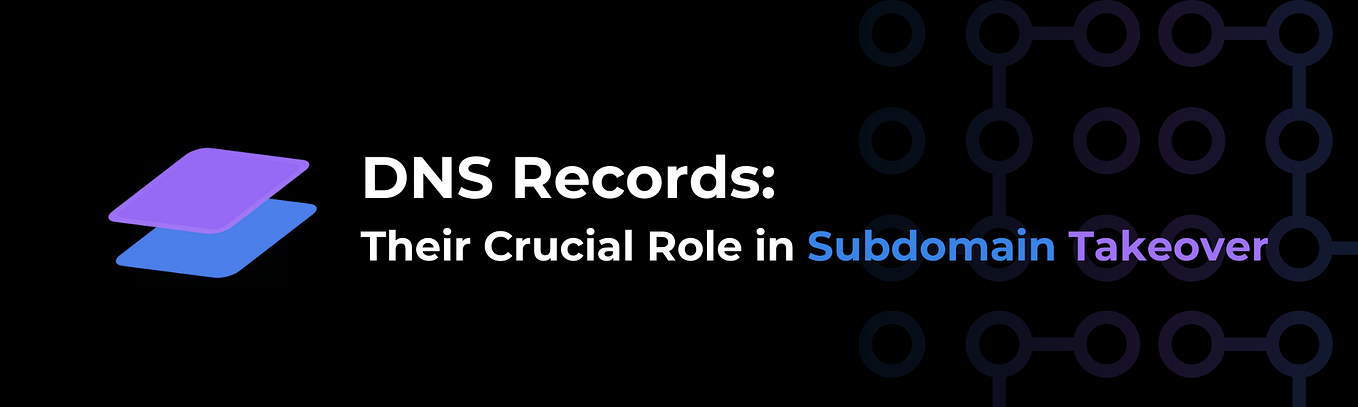 Demystifying Subdomain Takeover: A Comprehensive Guide to Understanding ...