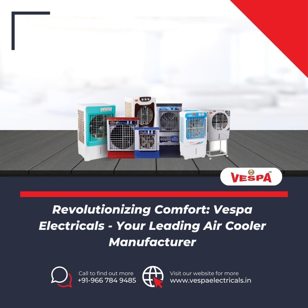 Vespa Electricals: Innovating the Future of Fiber Cooler Bodies & Air ...