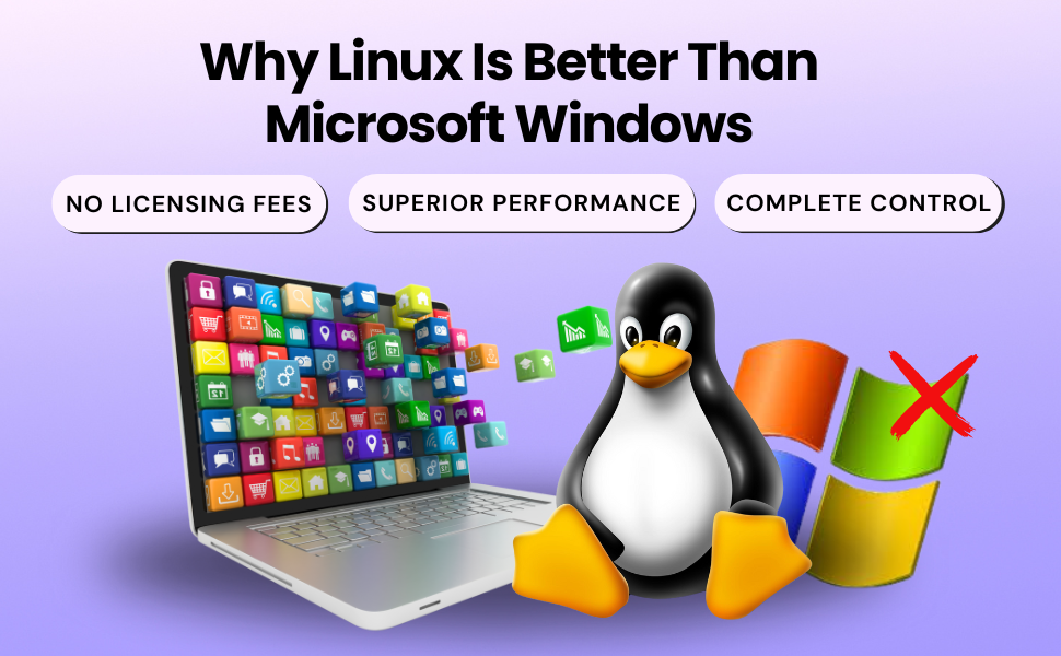 Linux is WAY Better than Microsoft Windows. Faster and more secure. I ...