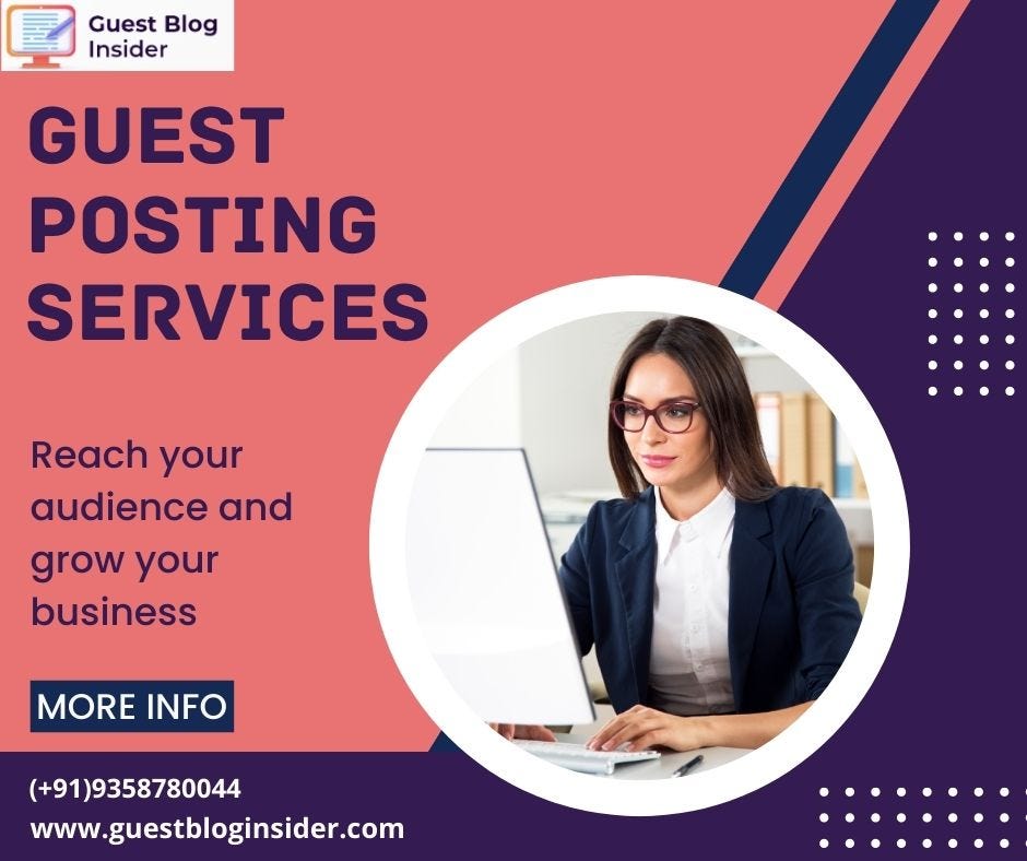 Guest Posting Services - Guest Blog Insider - Medium