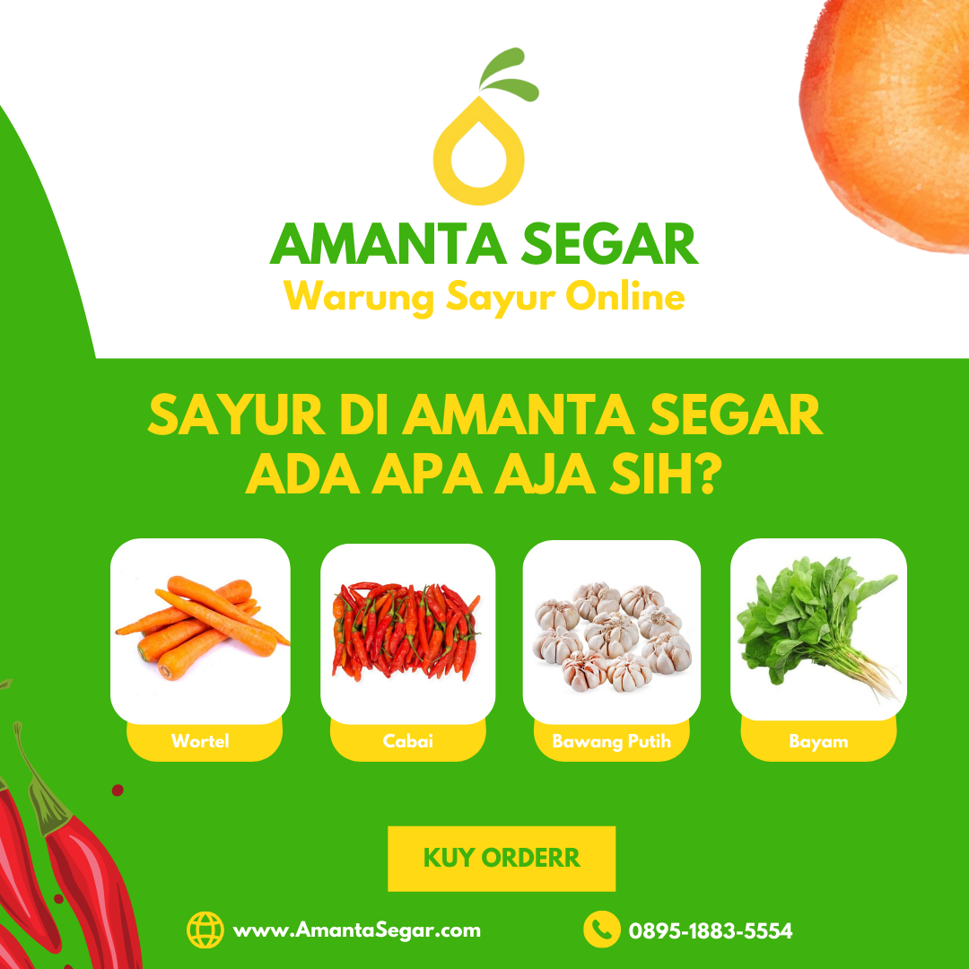 SEGARRR | WA. 0895–1883–5554 | Warung Sayur Online Amanta Segar ...
