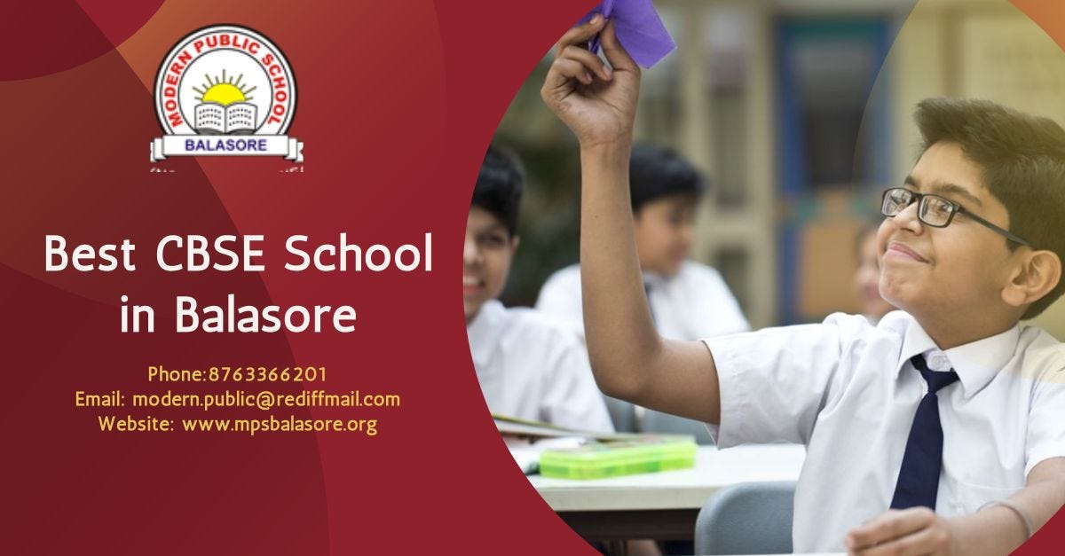 Unveiling Excellence: Modern Public School Balasore — The Best CBSE ...