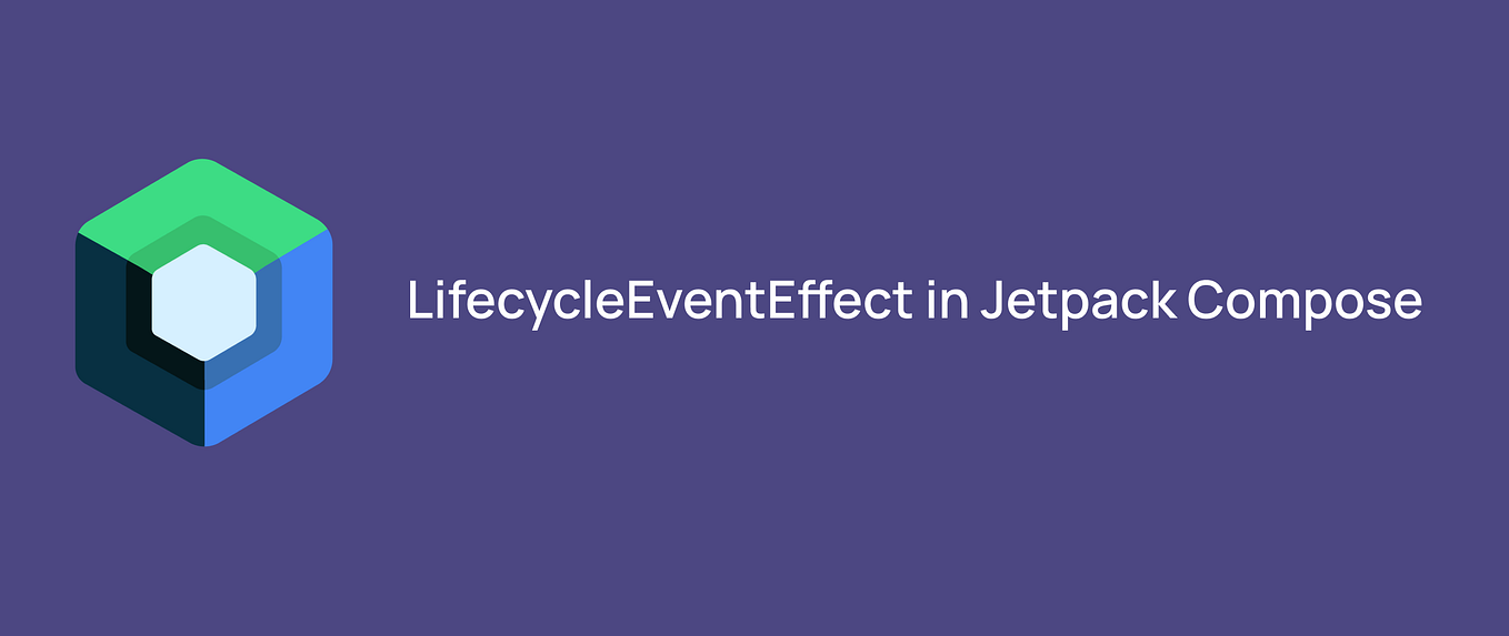 Mastering Side Effects in Jetpack Compose | by Aayush Chaudhary | ProAndroidDev