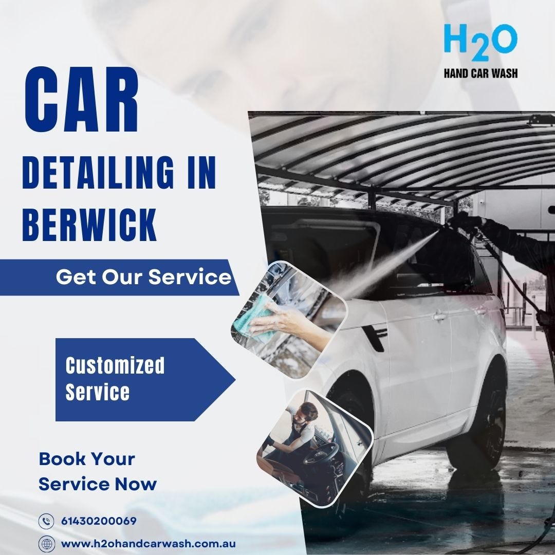 Best Car Detailing Services in Berwick - digital vishesh - Medium