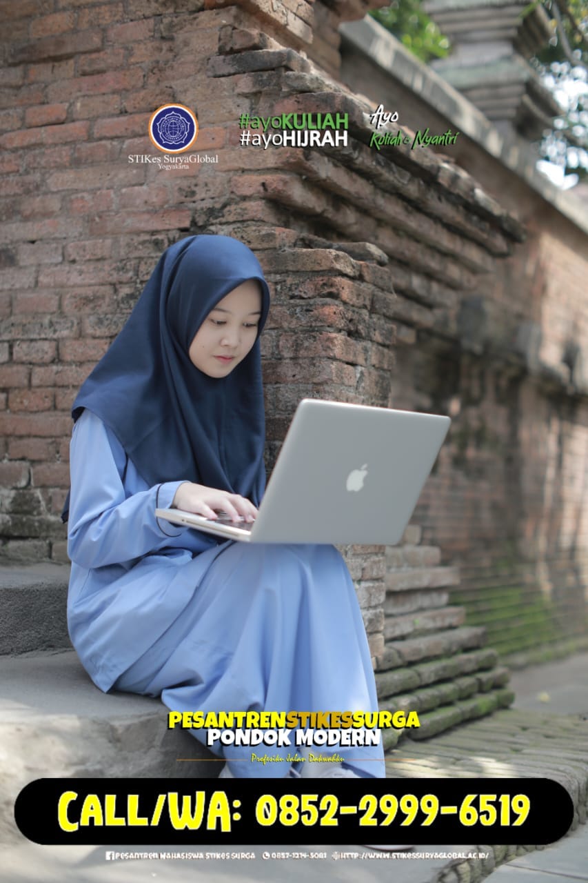 Call. 0852–2999–6519, Alasan Masuk Kampus Kesehatan Pesantren Mahasiswa STIKes Surya Global ...