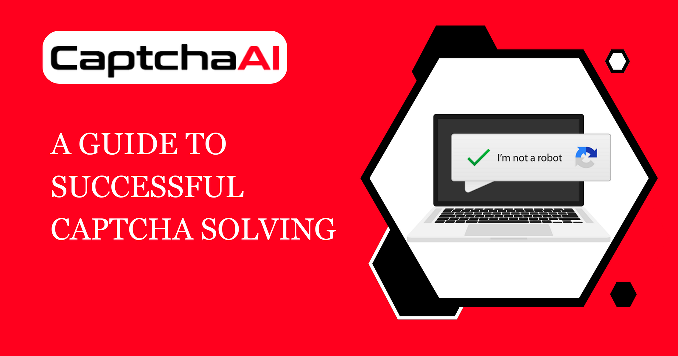 How to Successfully Solve CAPTCHA Codes? | by Global Tech | Medium