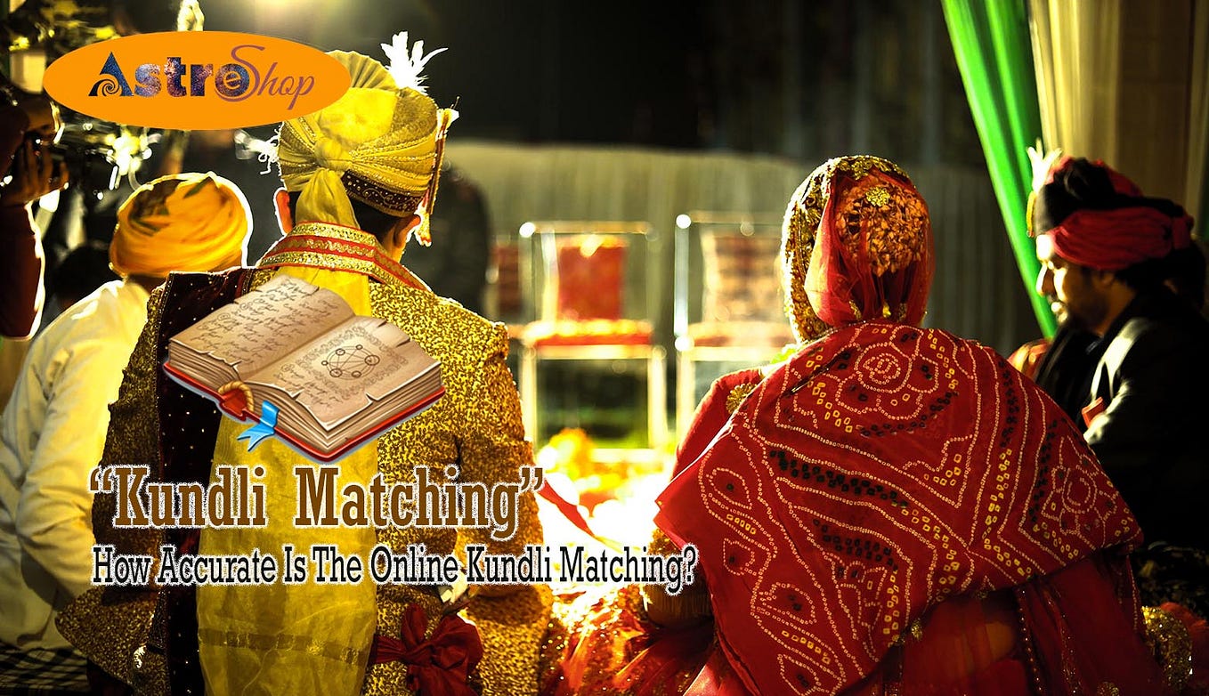 Kundli Matching Required For Marriage? | by BuyKundli | Medium