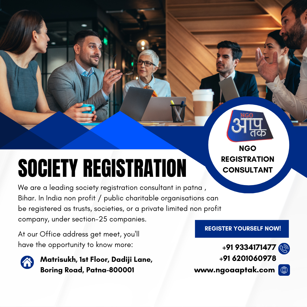 NGO AAP TAK is Bihar’s best Legal NGO Registration office in Patna ...