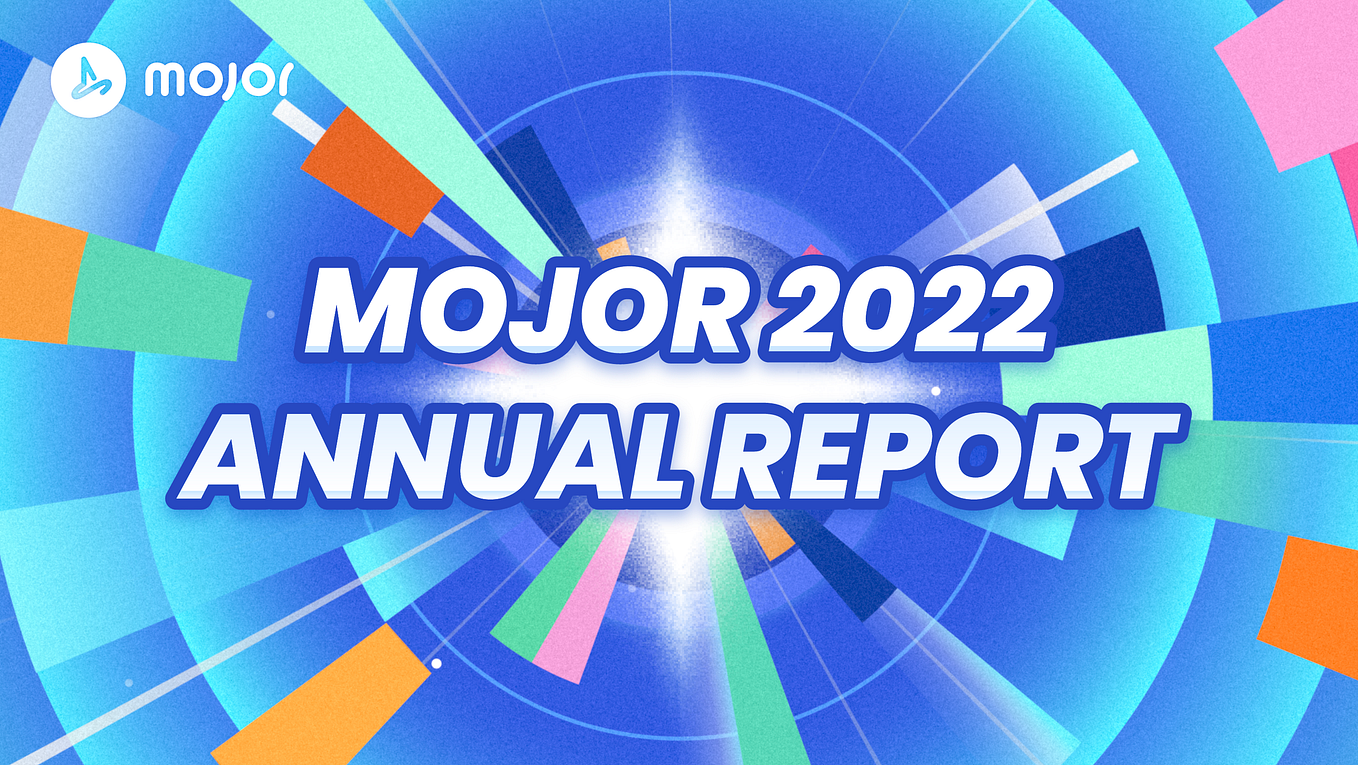 MOJOR Monthly Newsletter #2: Oct 2022 | by MOJOR | Medium