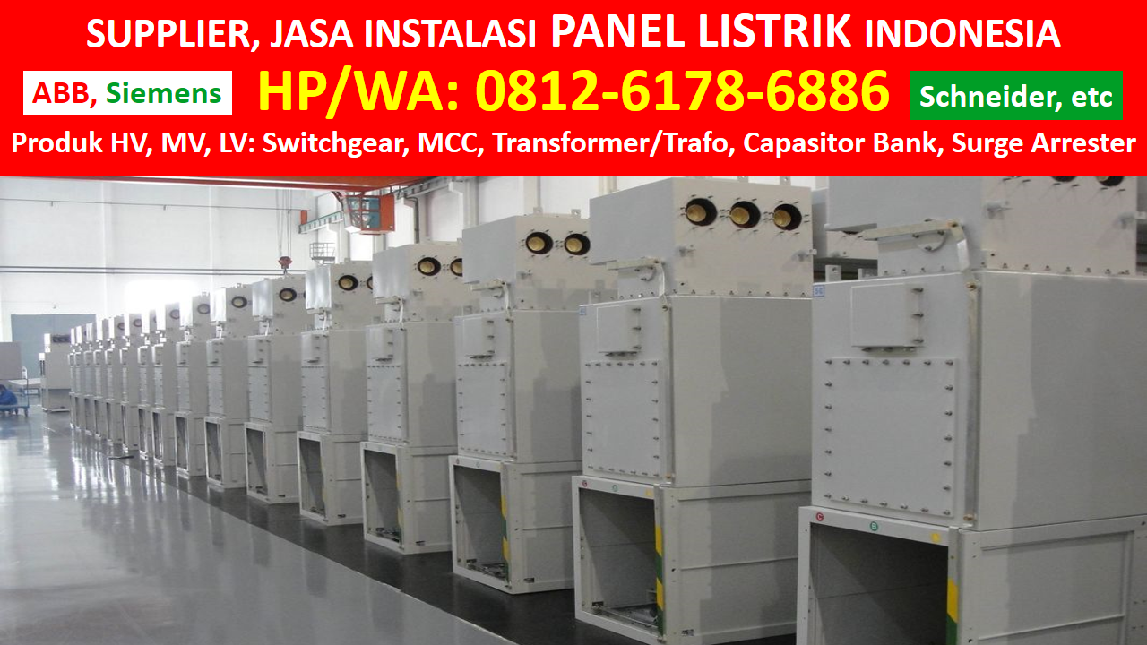 HP/WA: 0812–6178–6886 (Tsel), Distributor Panel LV MVMDP ABB | by ...