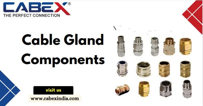 Comprehensive Guide to Cable Gland Accessories - Cabexindia - Medium