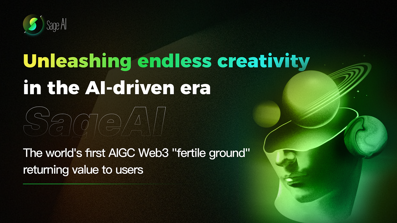 How Sage AI Empowers All Artists through AI and Web3？ | by SageAI | Medium