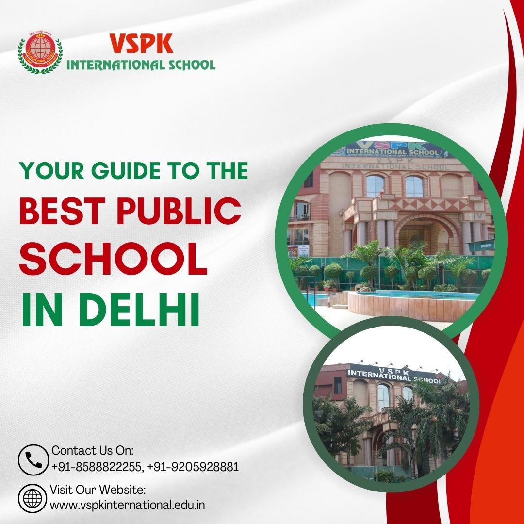 Exploring the Best International Schools in Rohini | by Vspk ...