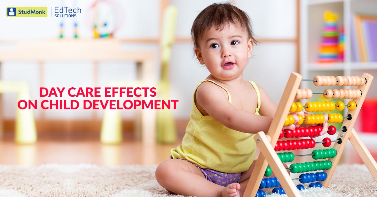 Understanding Child Care — An Overview | by StudMonk EdTech | Medium
