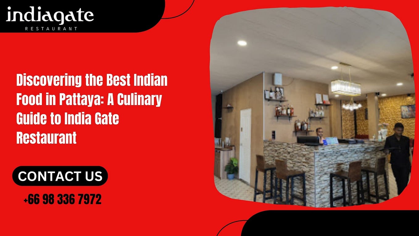 Discover the Best Indian Restaurant in Bangkok: Why India Gate Stands ...