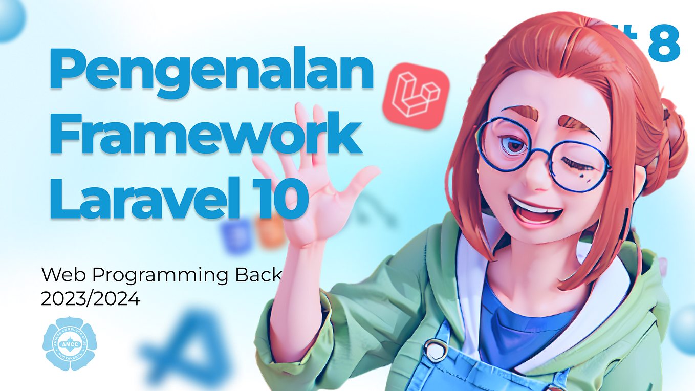 Pengenalan Framework Laravel. Pertemuan 6 pelatihan Web Programming… | by Ferry Febriansyah ...