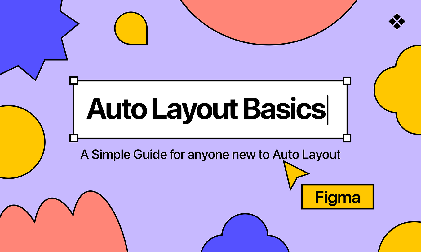 What "Auto Layout" in Figma allows | by Davi Costa | Prototypr