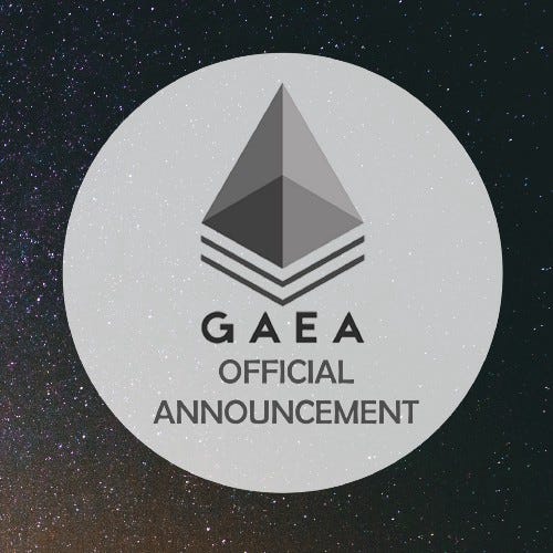 GAEA’s App Officially Launched!. GAEA Headquarters — Dear GAEA Users ...