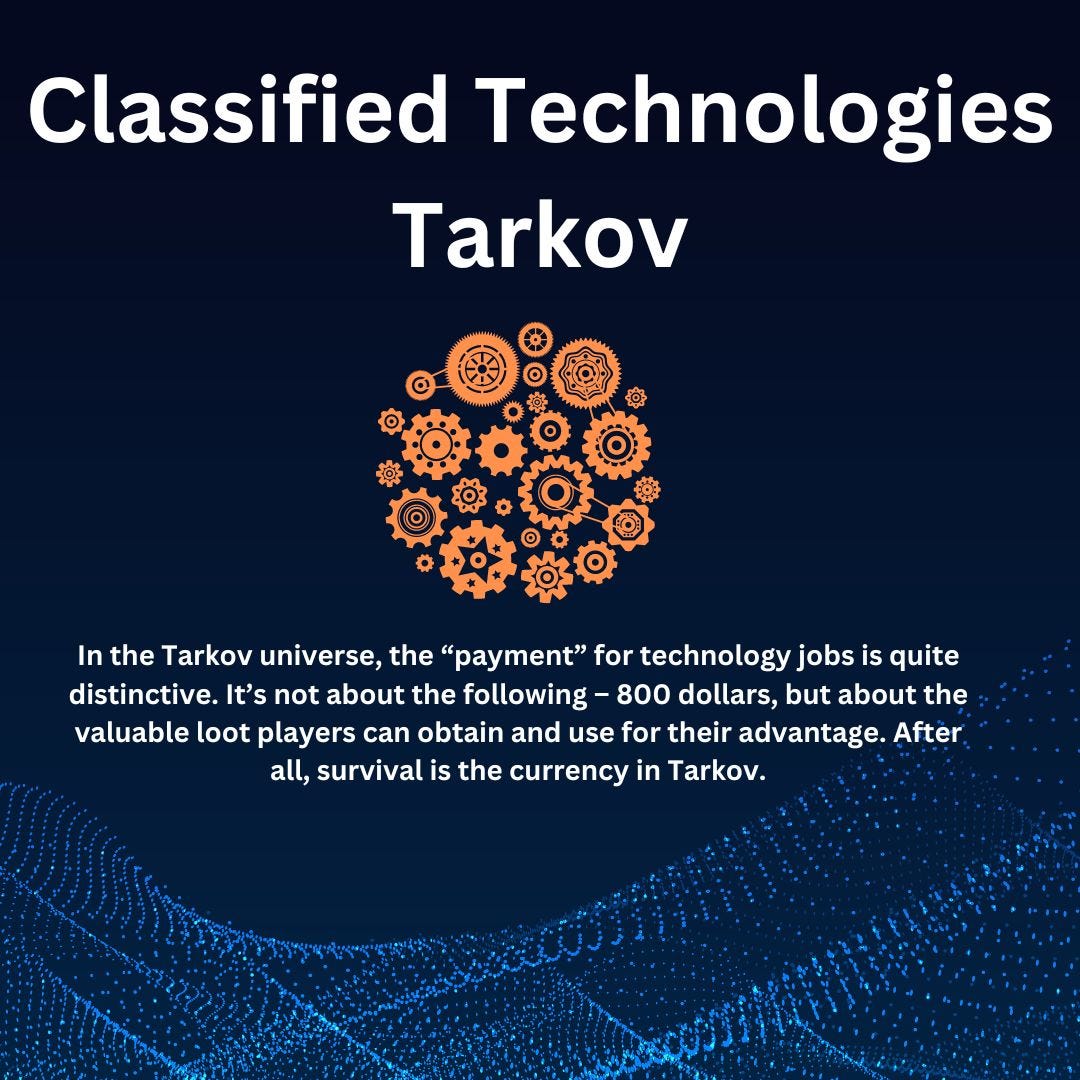 Classified Technologies in Tarkov: Pioneering the Future | by Daniel ...