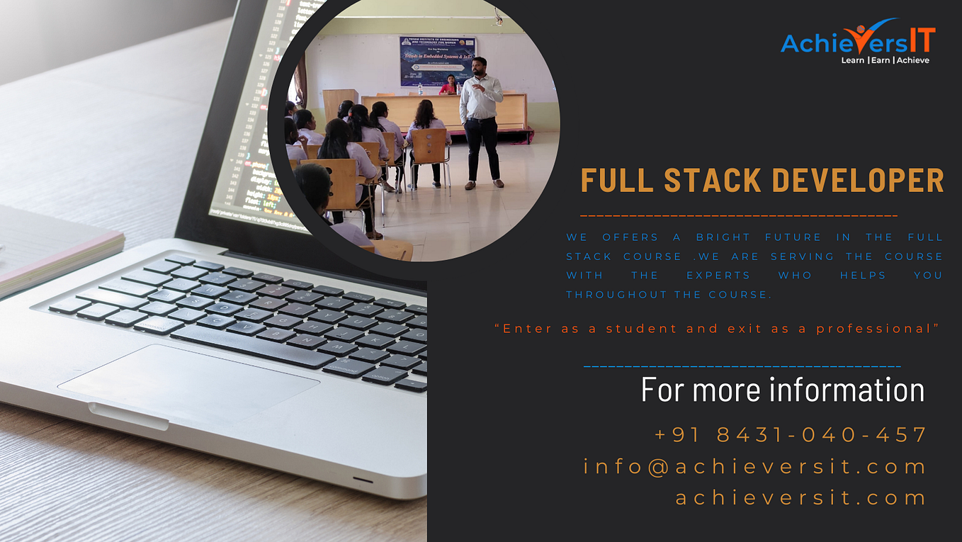 Full Stack Developer Course: Your Path to Success in Bangalore with AchieversIT Institute | by ...