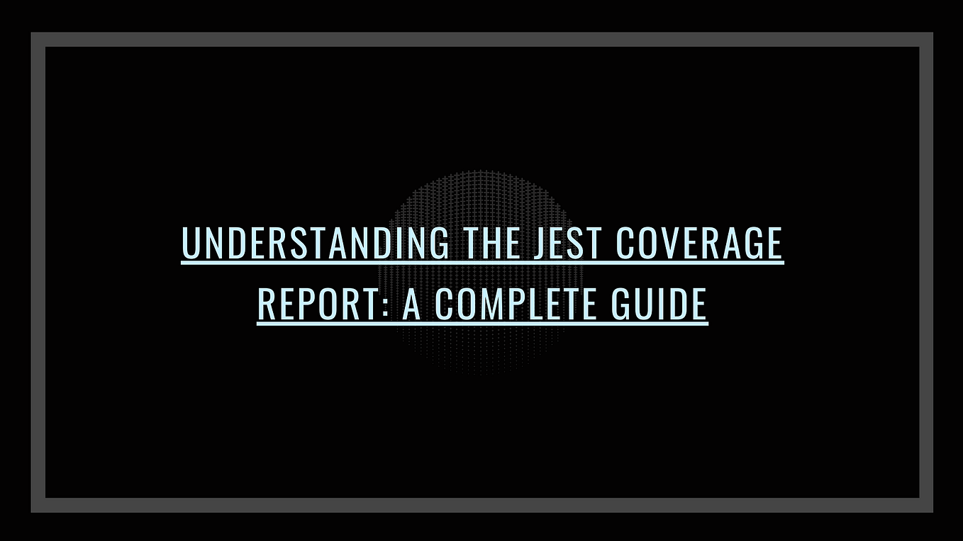 How To Write Test Cases In React Using Jest And React Testing Library