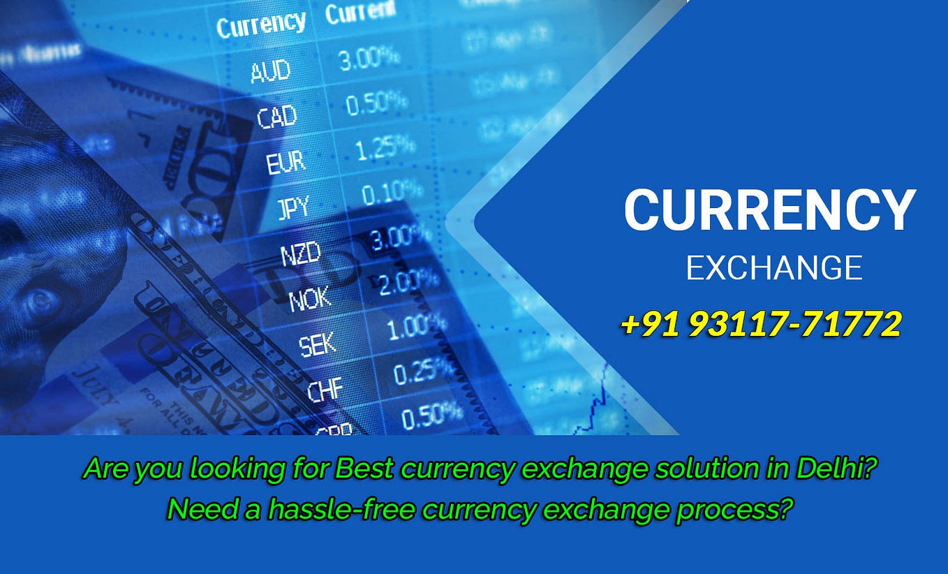 Best Money Changer in Karol Bagh Delhi | Currency Exchange in Karol ...