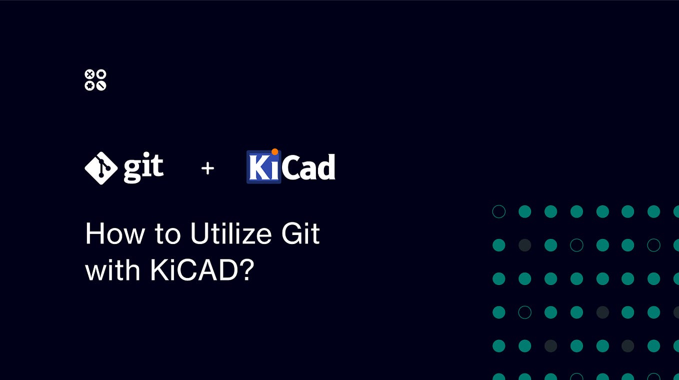 How to Utilize Git with Eagle CAD | by Usama Abid | Inventhub | Medium