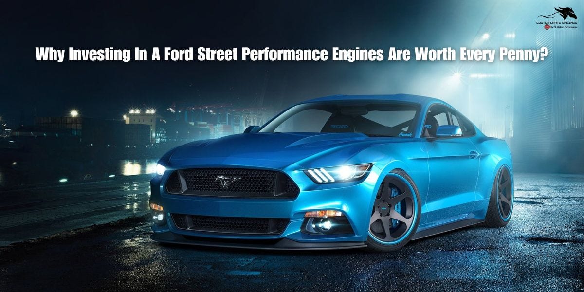 Why Choose Complete Ford Crate Engines For Your Next Project? | by ...
