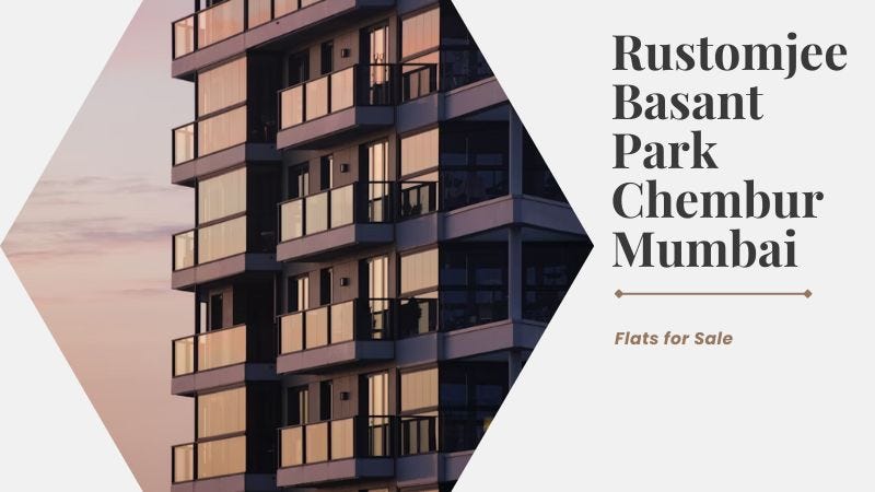 Rustomjee Basant Park Chembur Mumbai | Prime Residence | by saurabh kashyap | Apr, 2024 | Medium