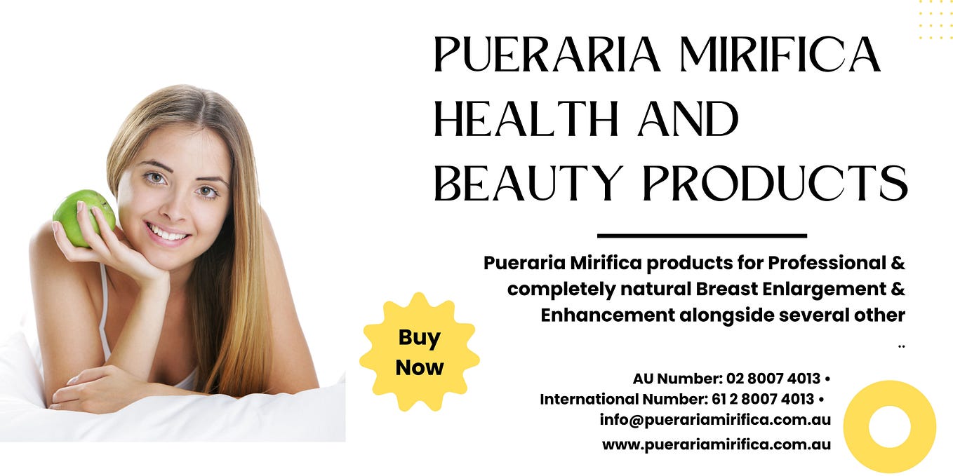 All That You Must Know About The Benefits of Pueraria Mirifica ...