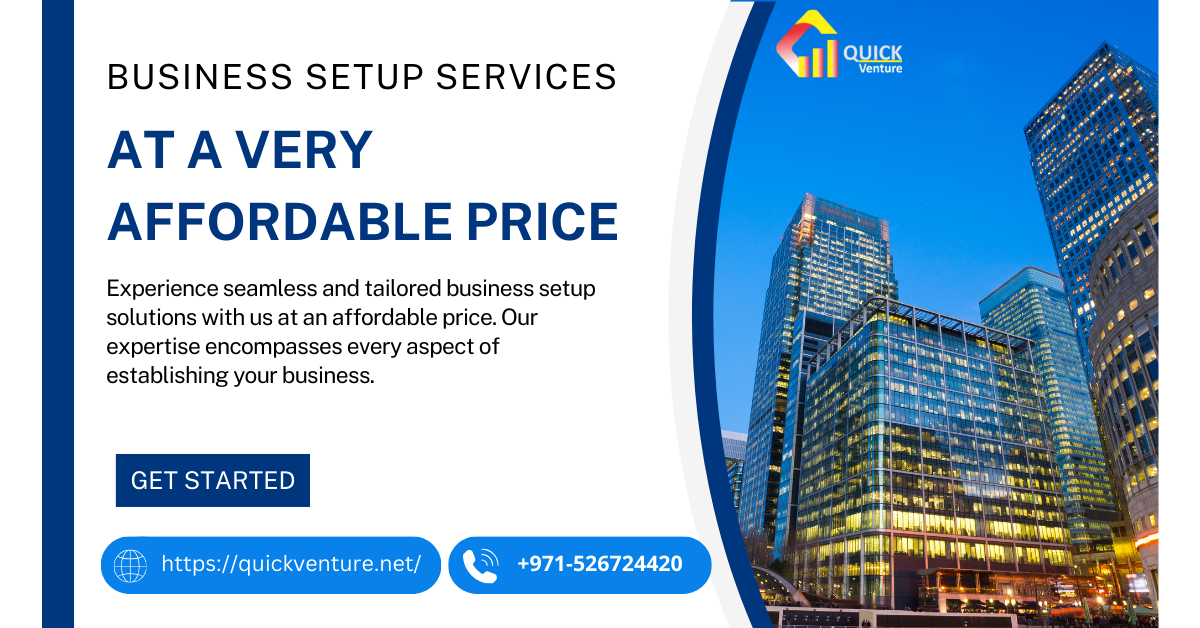 Exploring Affordable Business Setup Options in Dubai, UAE | by Quick Venture || Business Set up ...