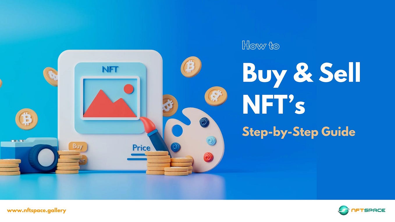 How to Mint NFTs: Complete 2024 Guide for Beginners | by NFT Space - Best NFT Marketplace | Jul ...