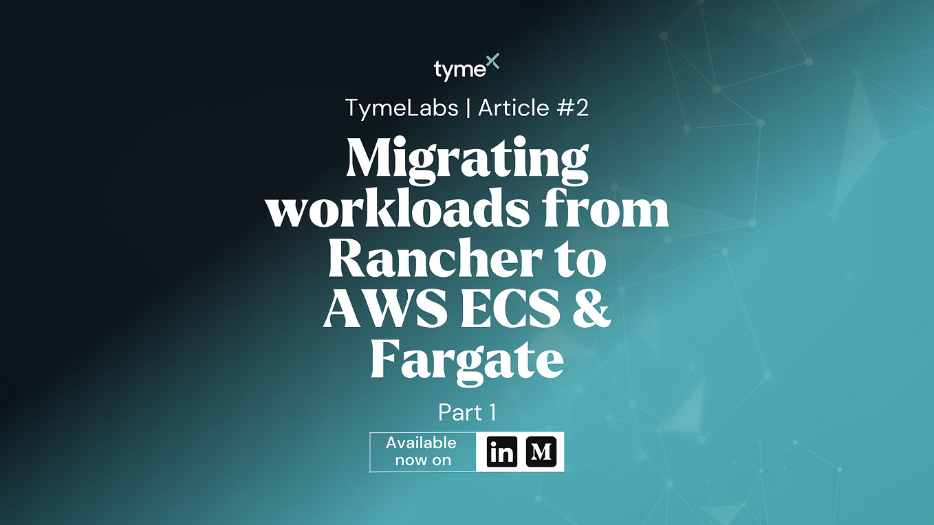 Migrating Workloads From Rancher To Aws Ecs And Fargate P 2 By