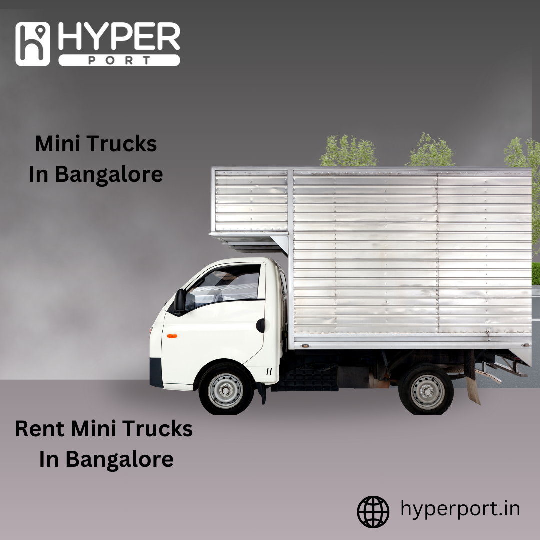 Simplify Your Moving Experience: Rent Mini Trucks in Bangalore | by ...