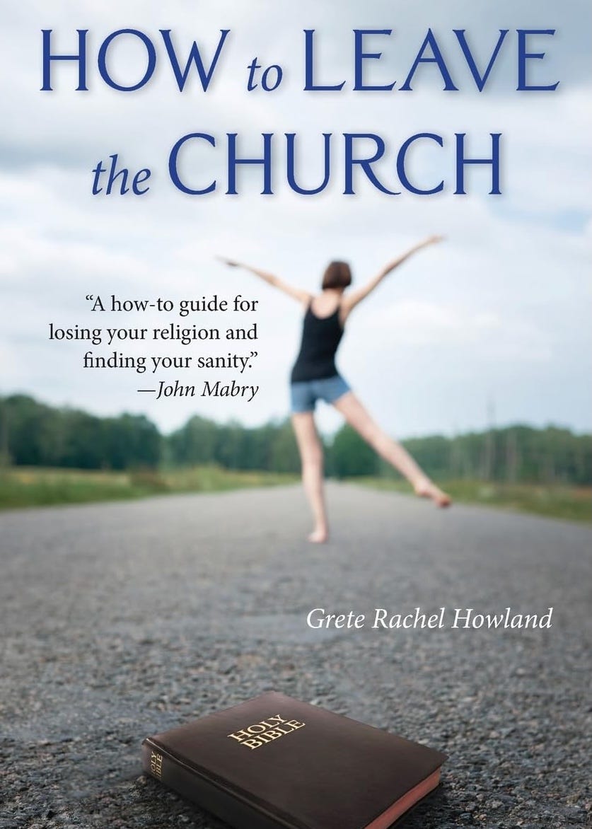 How to Leave the Church: A 7-Step Guide to Saving Yourself — Step 5 ...