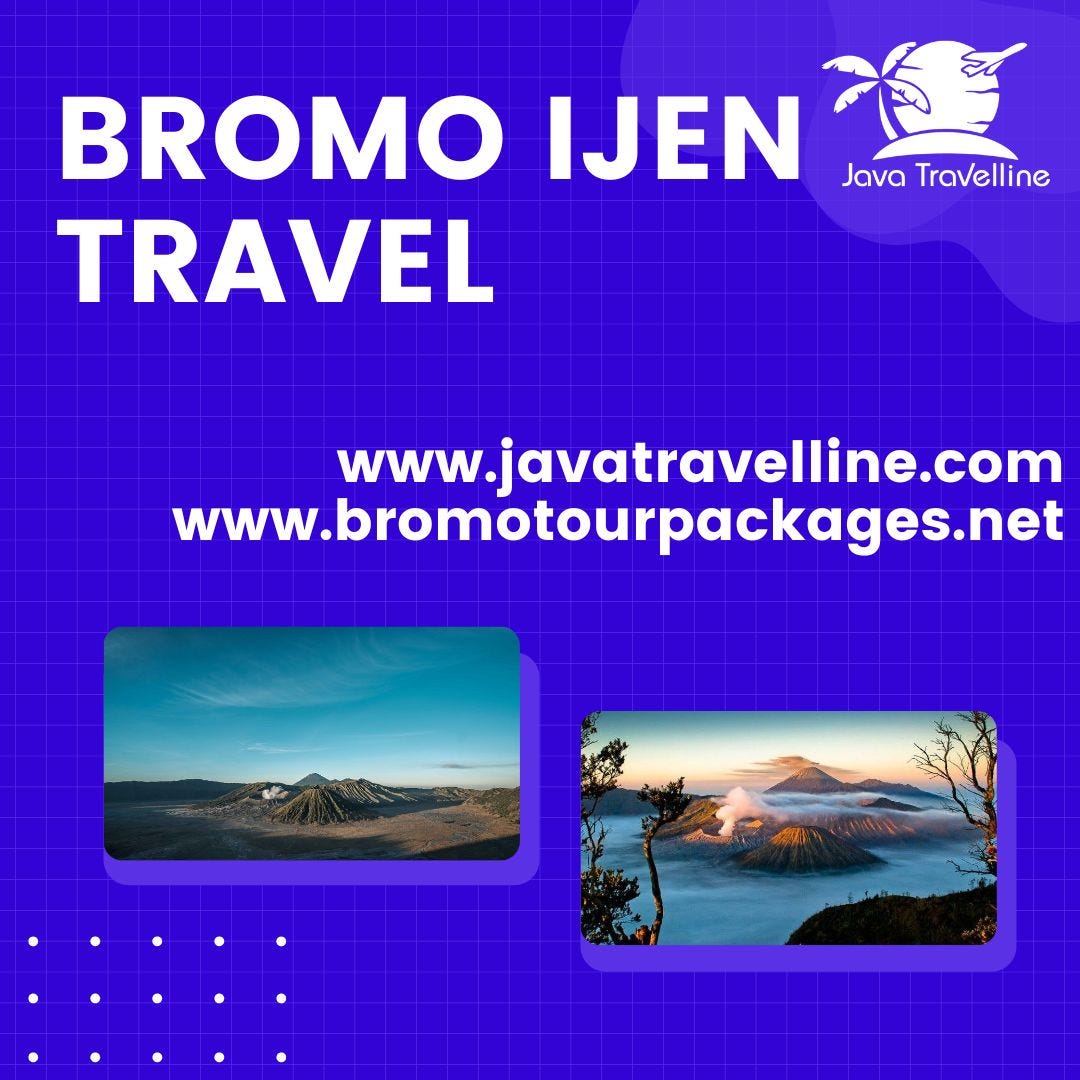 Bromo Ijen Travel Bromo Ijen Travel For Holidays By Bromoijentour Medium