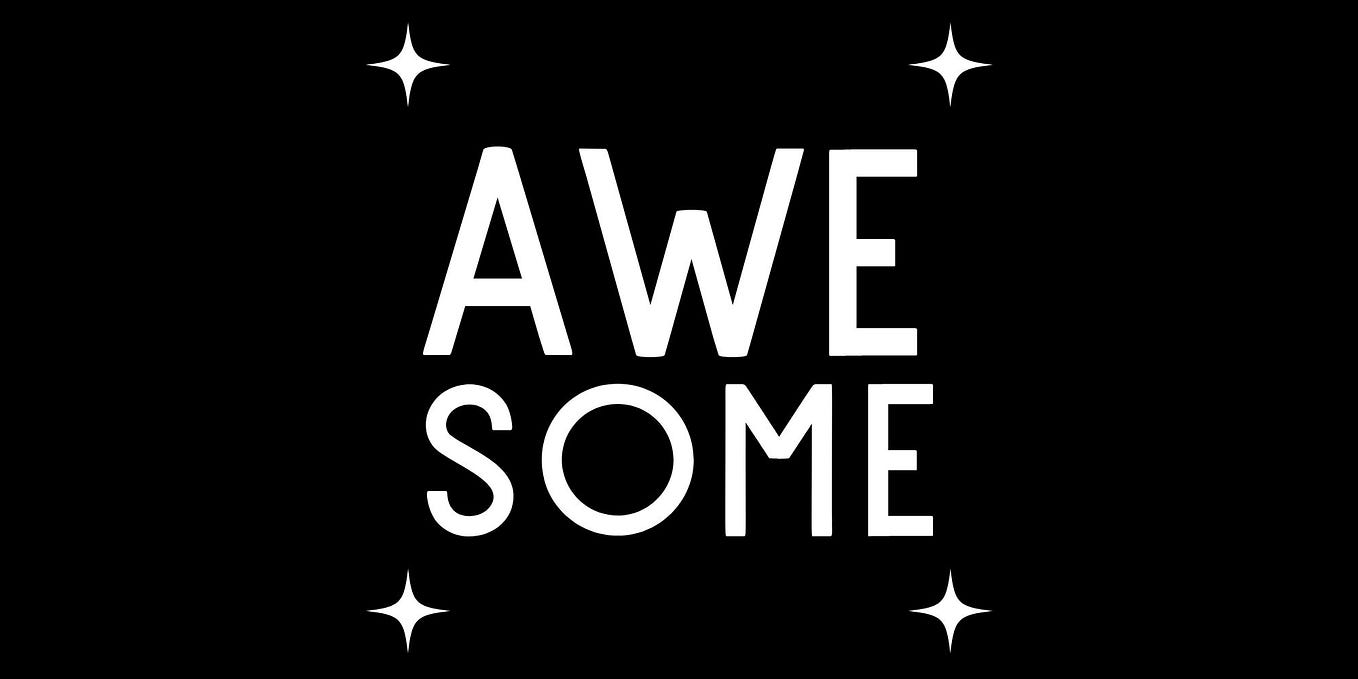 How to Measure Awe. The most difficult thing about studying… | by ...