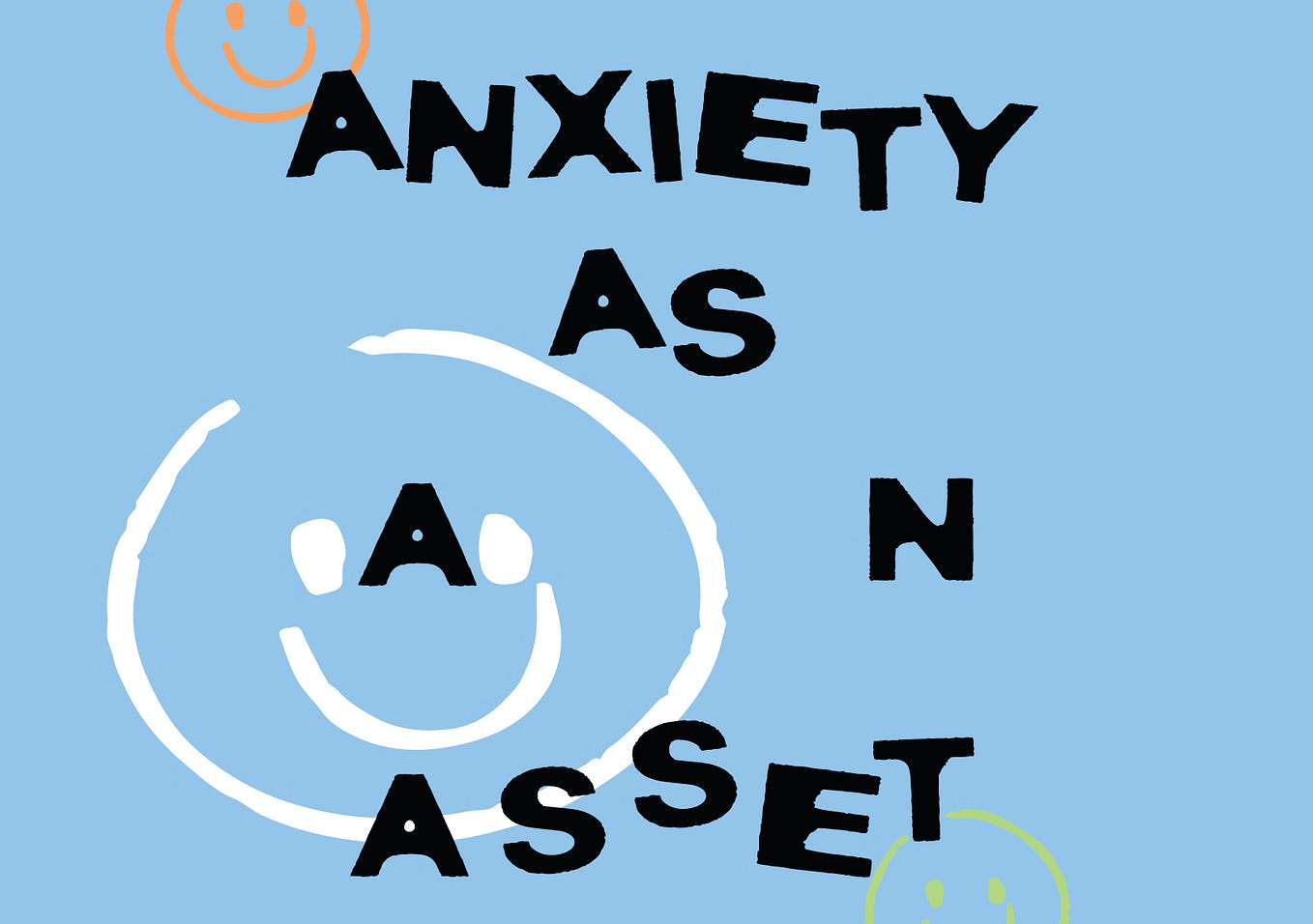 Unhelpful Thinking Styles: Anxiety As An Asset — Act 3 | by Derek ...