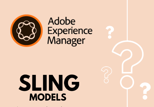 Sling Model Annotation: Detailed in AEM | by Satyam Gupta | Medium