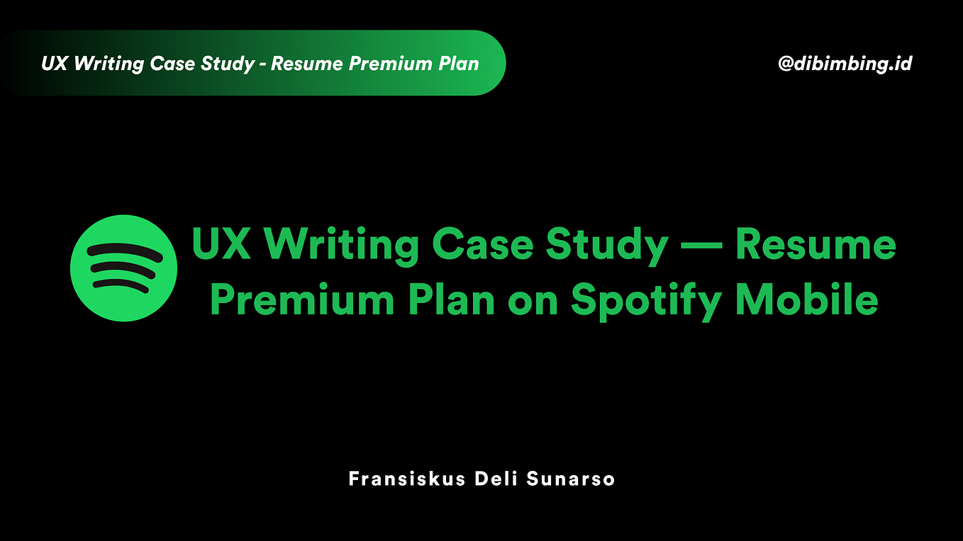 UI/UX Case Study Part 2 — What Users Feel When Using Spotify Mobile | by Fransiskus Deli | Medium