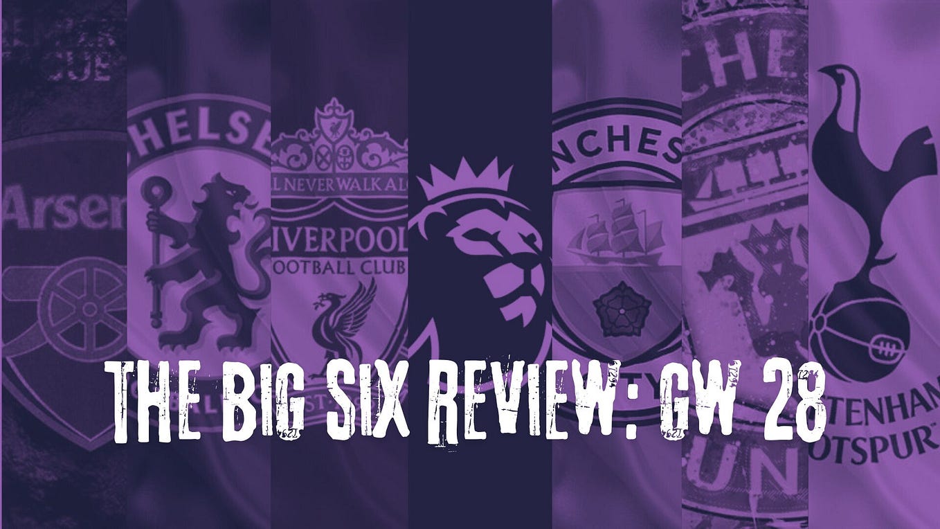 The Big Six Review: Premier League GW 30 | by Olaoluwa Nwobodo | Apr, 2025 | Medium
