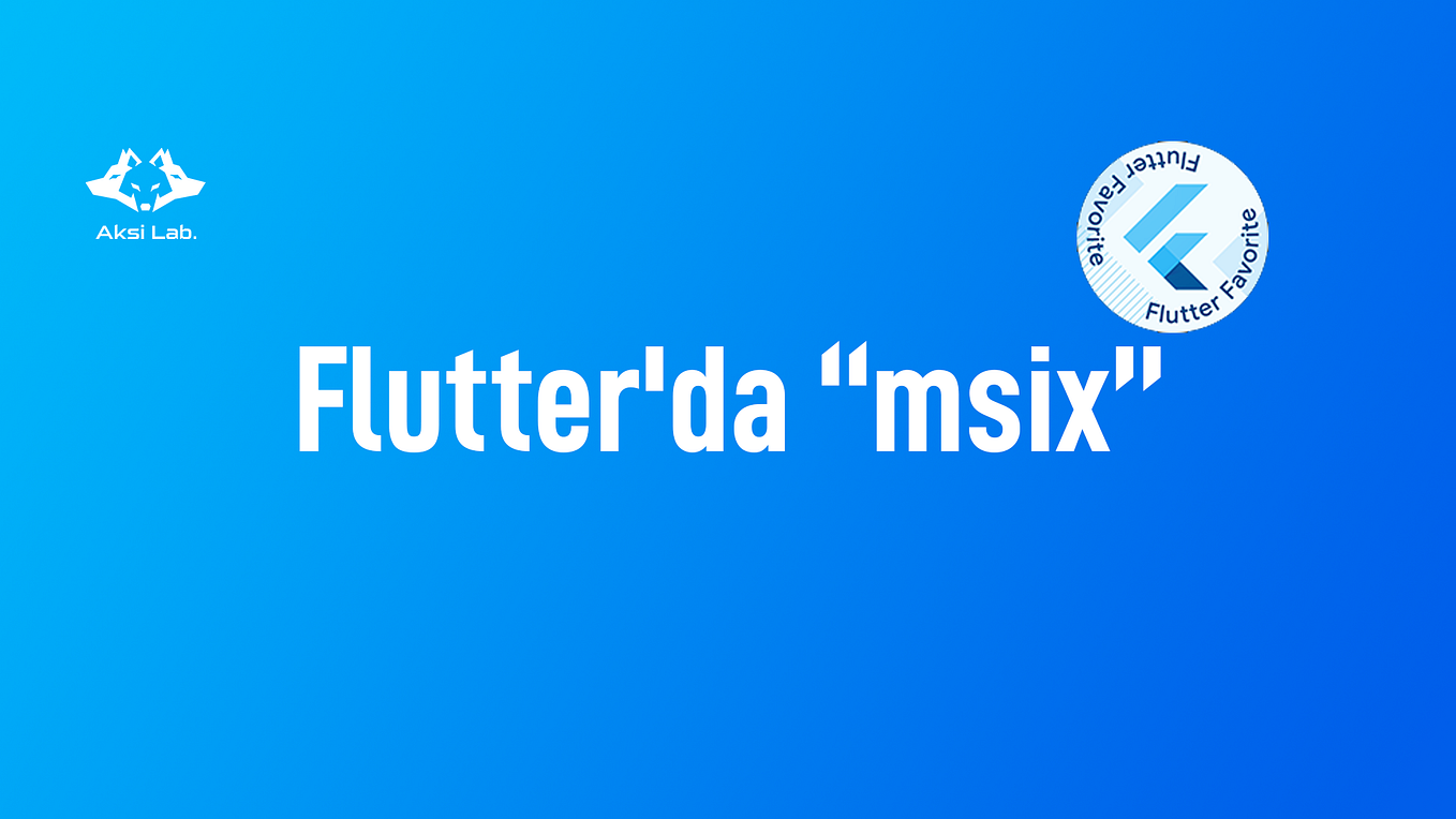 27) Flutter ile İlgili Örnek Proje Örnekleri — Flutter Baştan Sona | by Furkan Yıldız | Medium