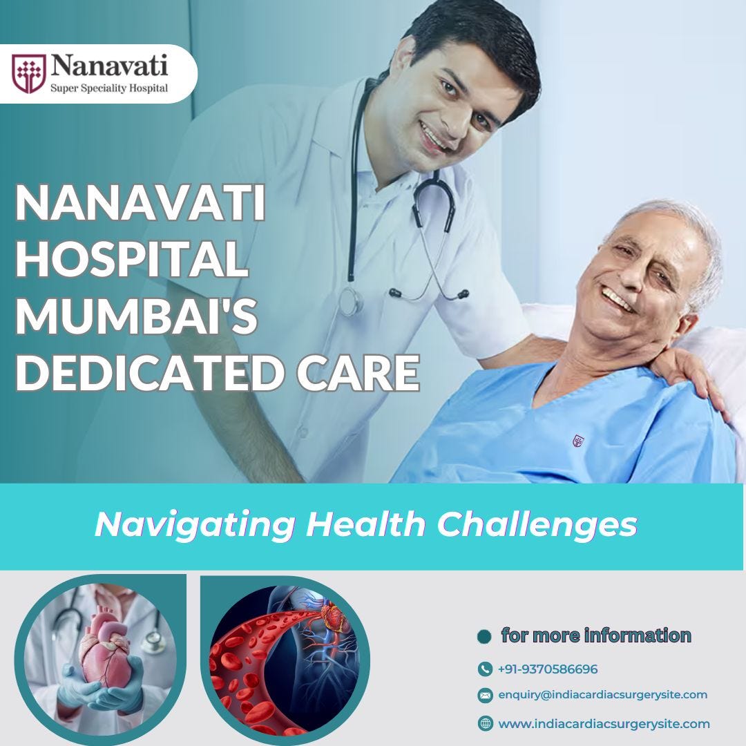 Inside Nanavati Hospital: Unveiling Healthcare Excellence in Mumbai ...