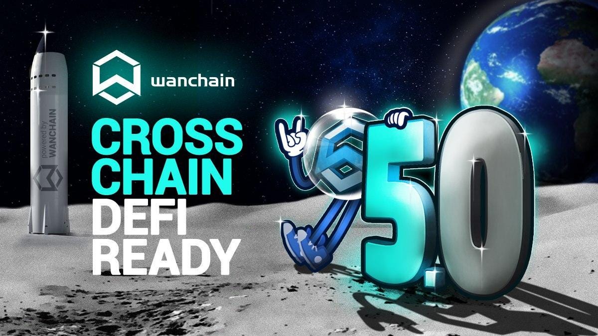 Wanchain — Multi-chain Bridges Is Live On Mainnet Featured With BTC ...
