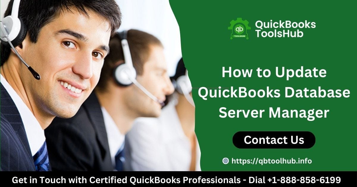 QuickBooks Database Server Manager: Setup and Update Guide | by Brook Jack | Medium