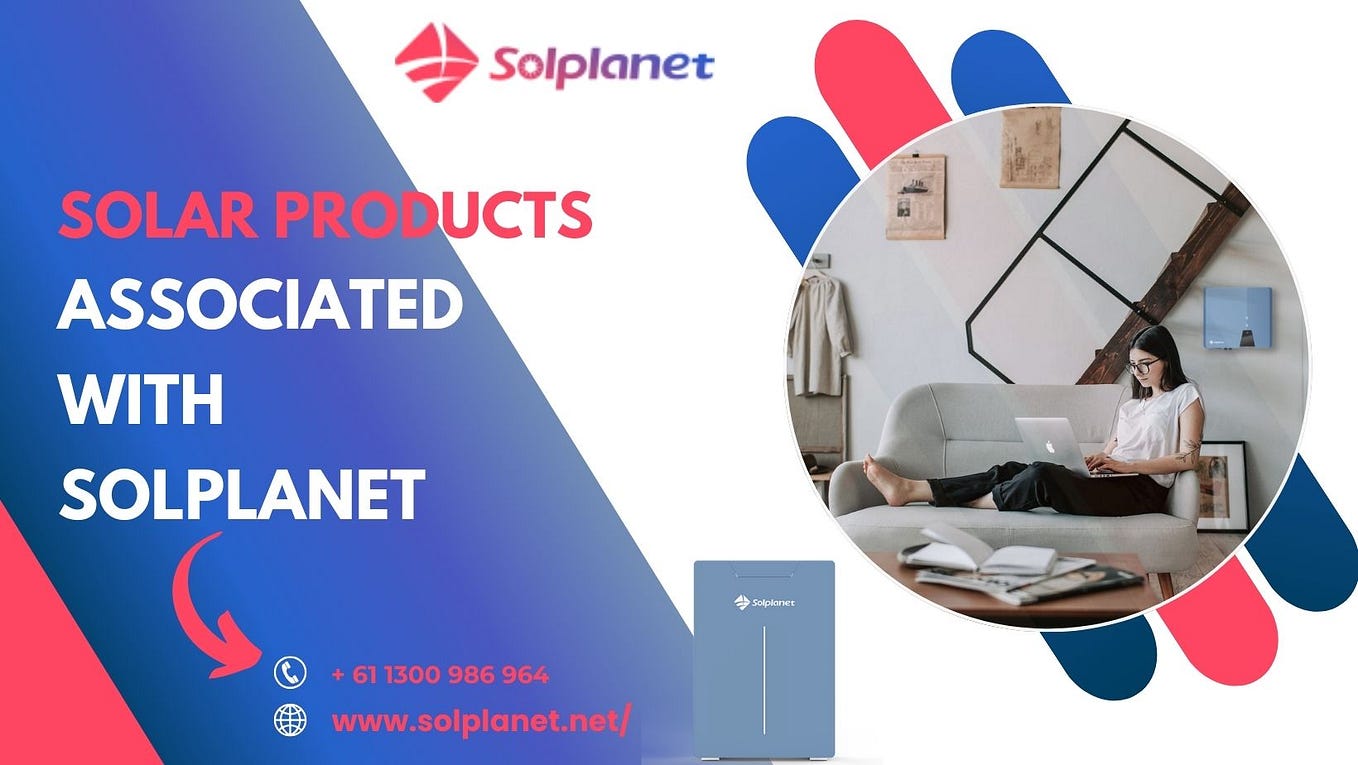 Top 7 Reasons to Invest in Solplanet Solar Batteries Today | by ...