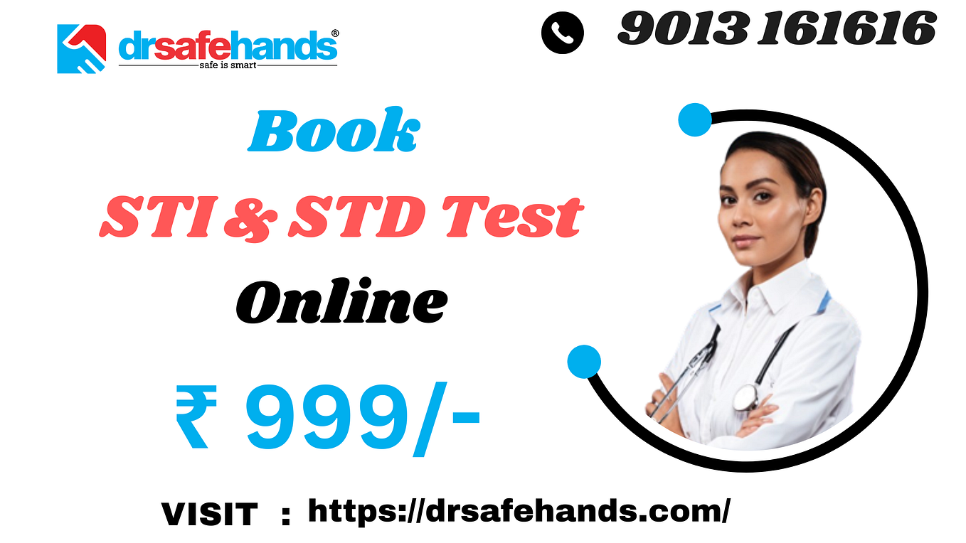 Book STD Tests Affordable and Accurate — DrSafeHands Clinic | by anurag ...