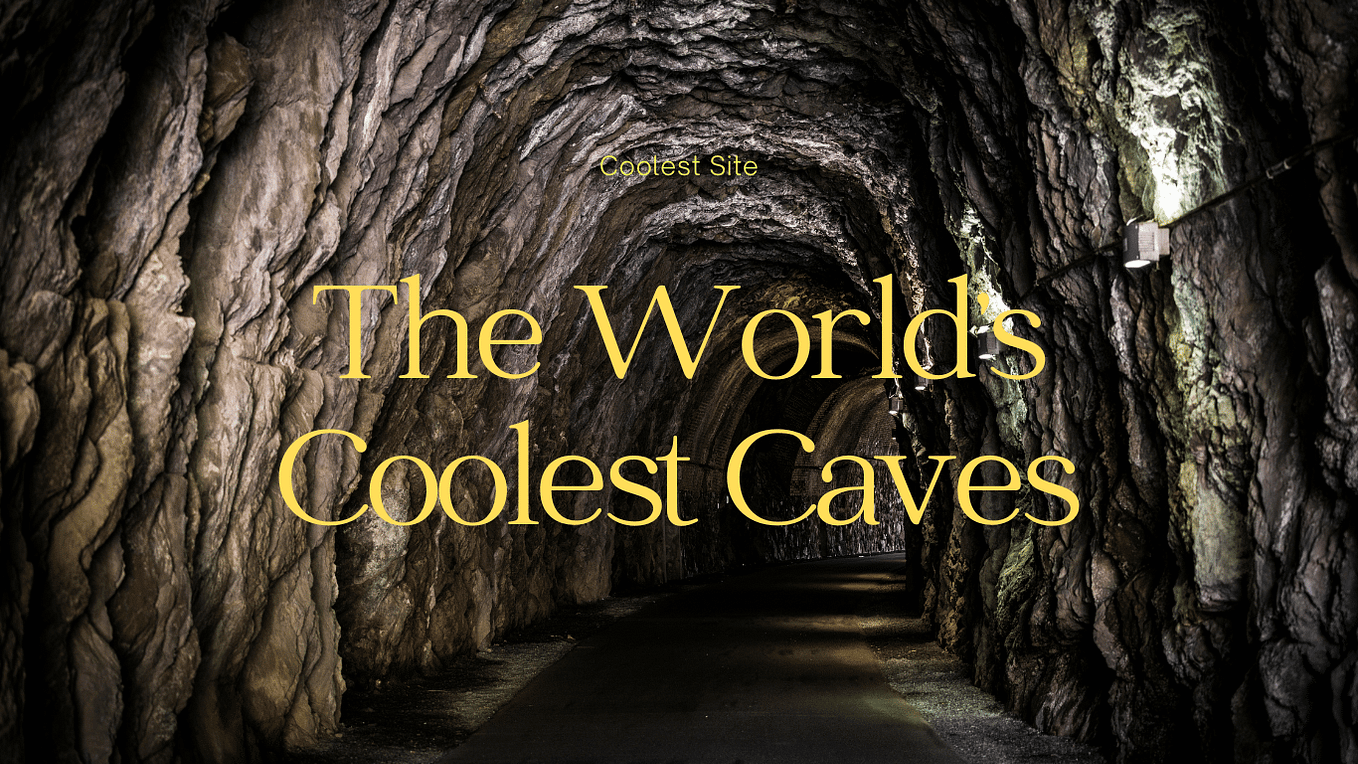 Explore the world’s coolest caves! From crystal-filled grottos to subterranean amusement parks ...