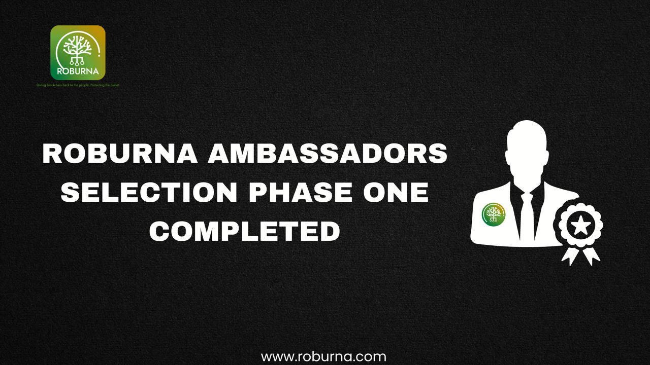 Roburna Chain Ambassador Program. The Roburna Ambassadors Initiative… | by Roburna Official | Medium